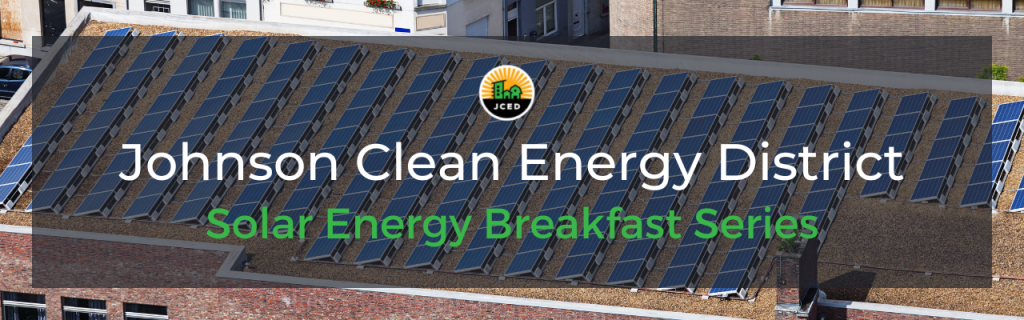 Energy Breakfasts – Johnson Clean Energy District